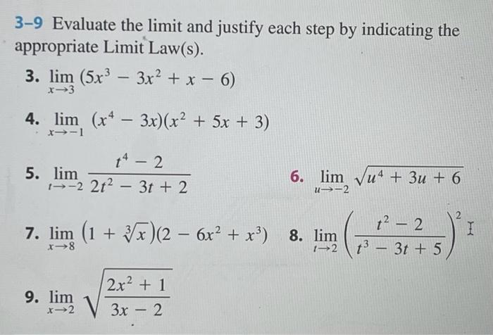 Solved 3-9 Evaluate the limit and justify each step by | Chegg.com
