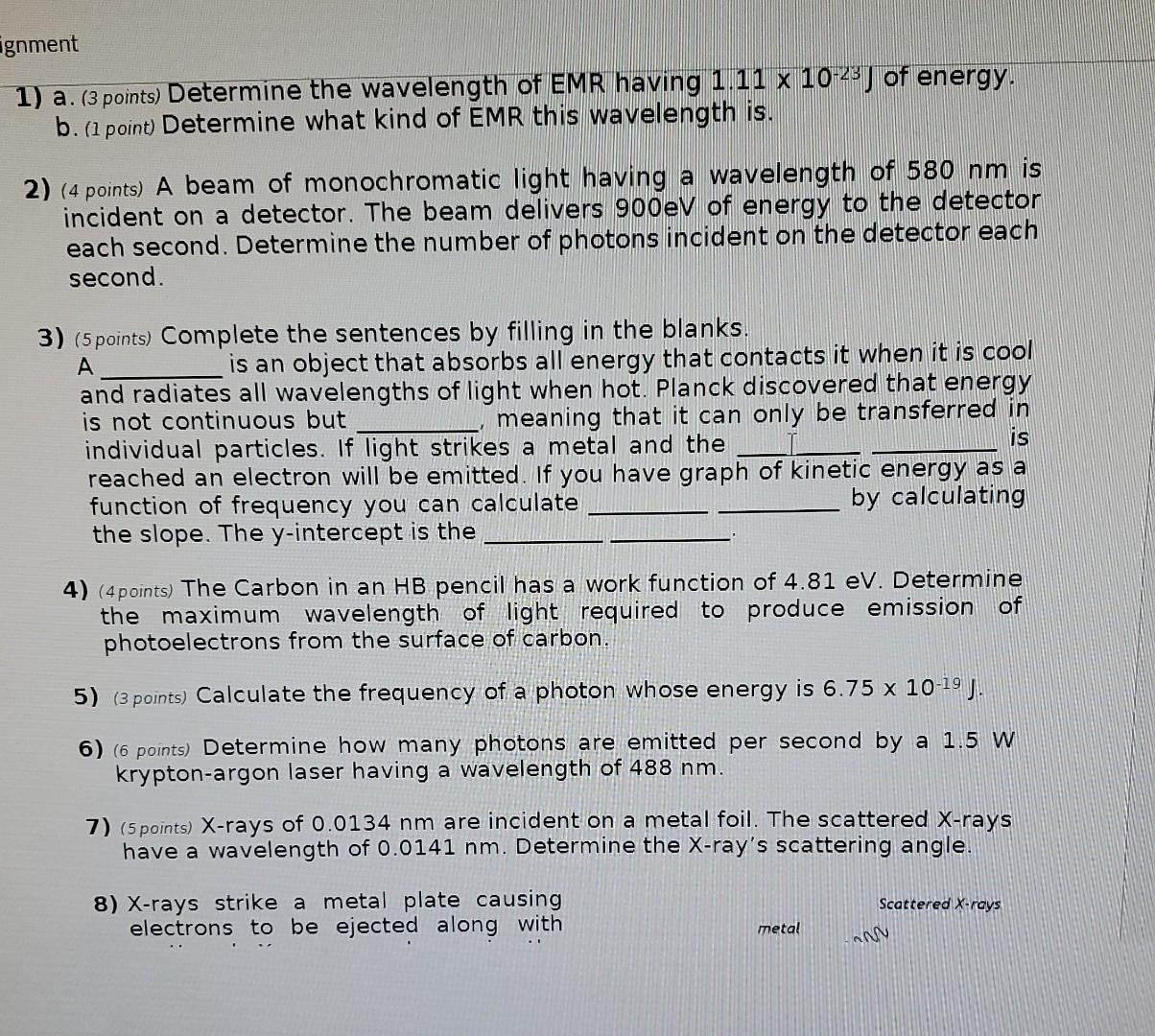 Solved 1) a. (3 points) Determine the wavelength of EMR | Chegg.com