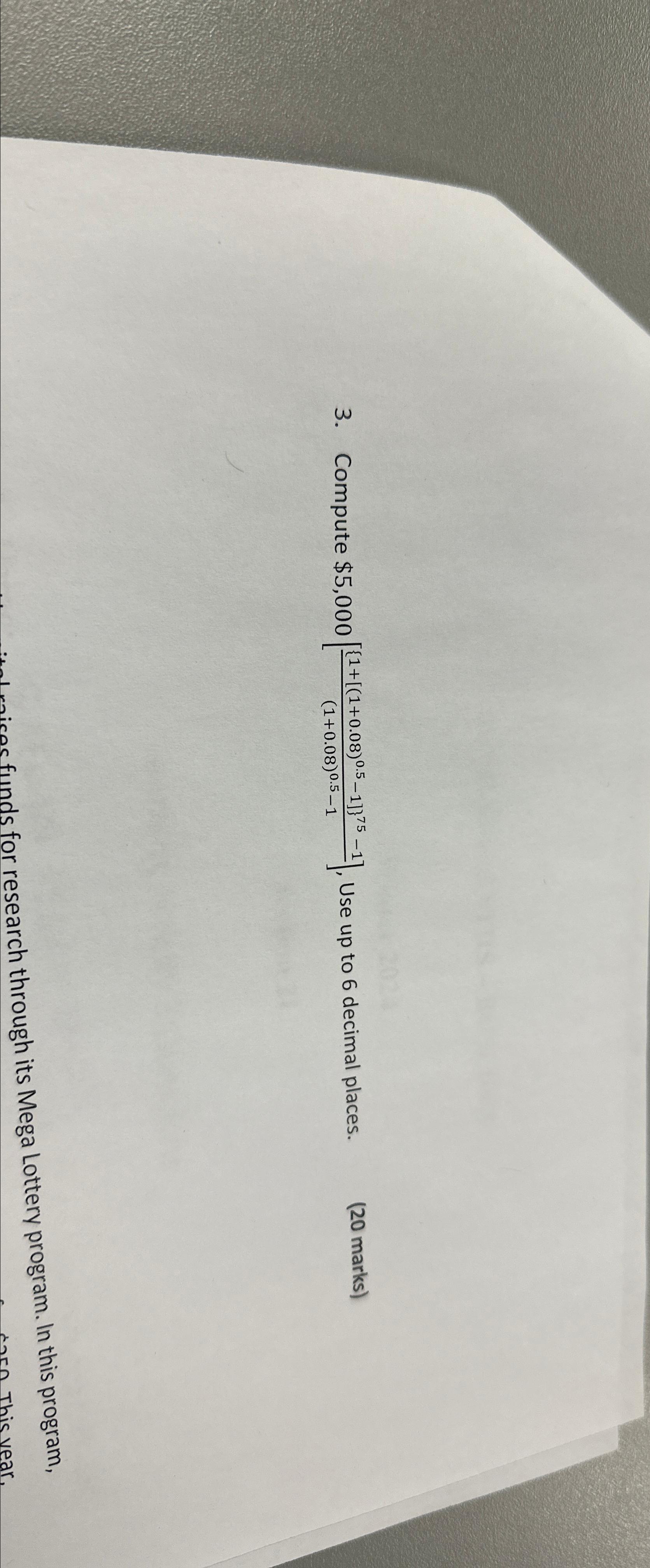Solved Compute $5,000[{1+[(1+0.08)0.5-1]}75-1(1+0.08)0.5-1], | Chegg.com