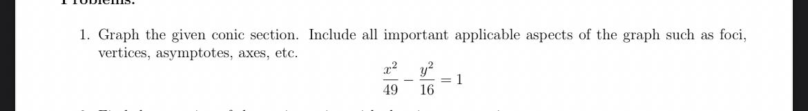 Solved Graph the given conic section. Include all important | Chegg.com