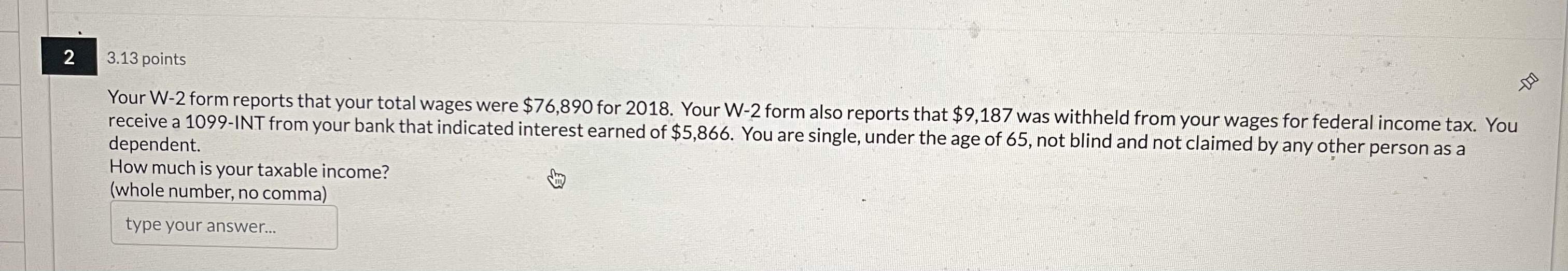Solved 23.13 ﻿pointsYour W-2 ﻿form reports that your total | Chegg.com