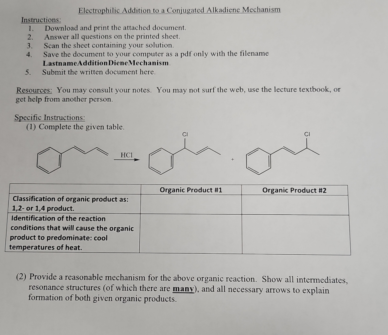 Solved Electrophilic Addition to a Conjugated Alkadiene | Chegg.com