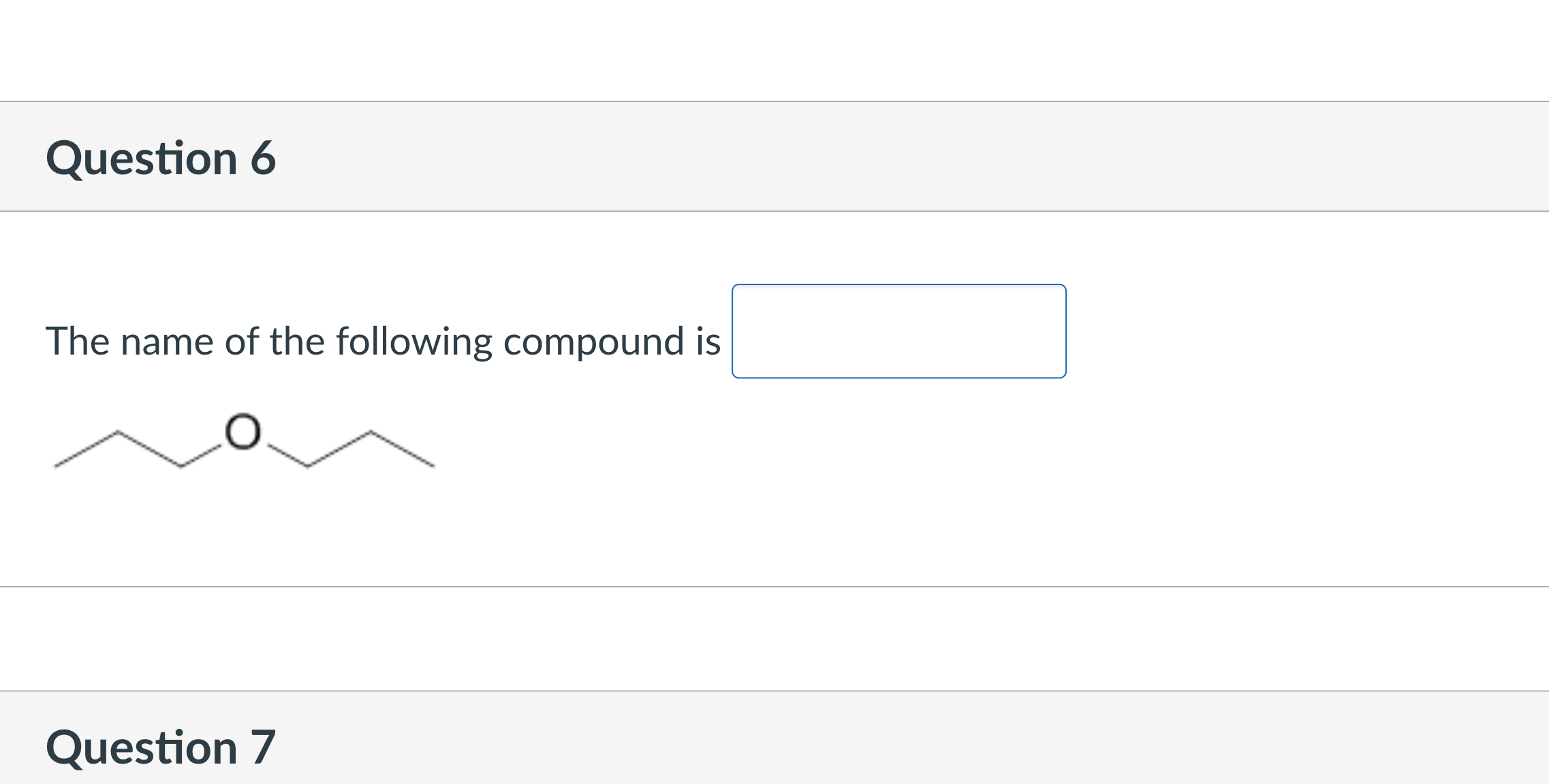 Solved Question 6The name of the following compound is？ | Chegg.com