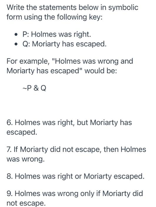Solved Write The Statements Below In Symbolic Form Using The 2130