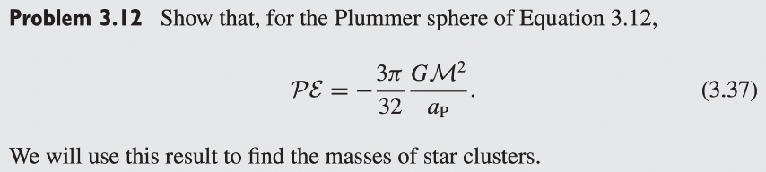 Solved Problem 3.12 ﻿Show that, for the Plummer sphere of | Chegg.com