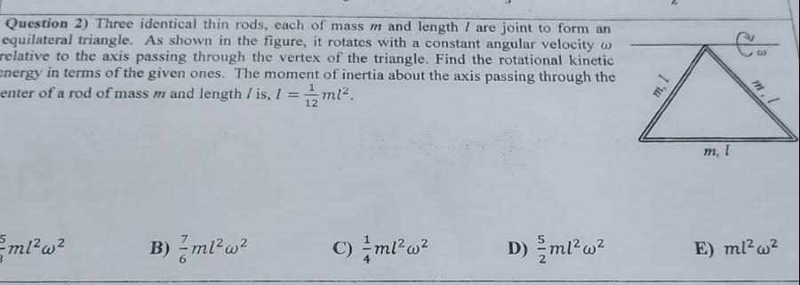 Solved Question 2) Three identical thin rods, each of mass m | Chegg.com