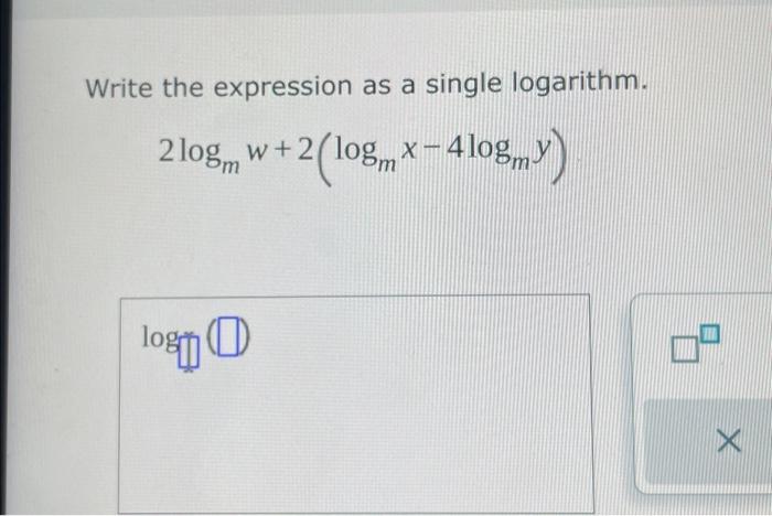 Solved Write the expression as a single logarithm. | Chegg.com
