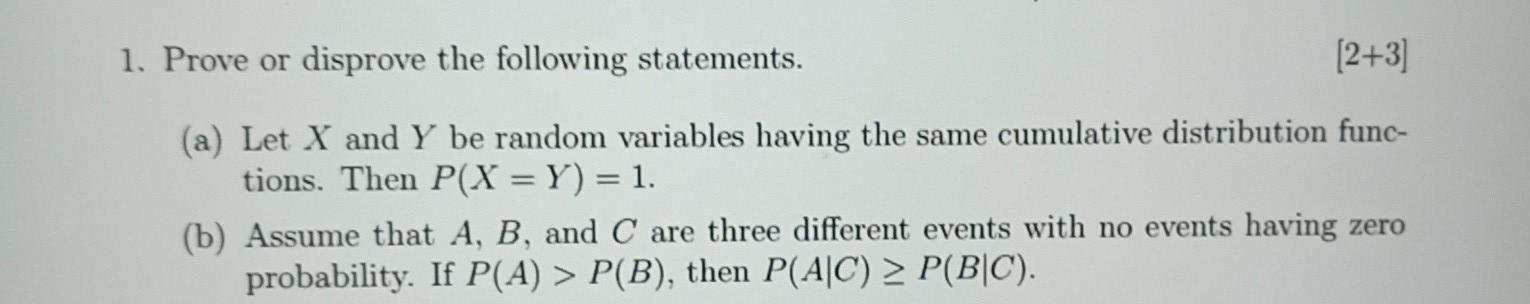 Solved 1. Prove or disprove the following statements. [2+3) | Chegg.com