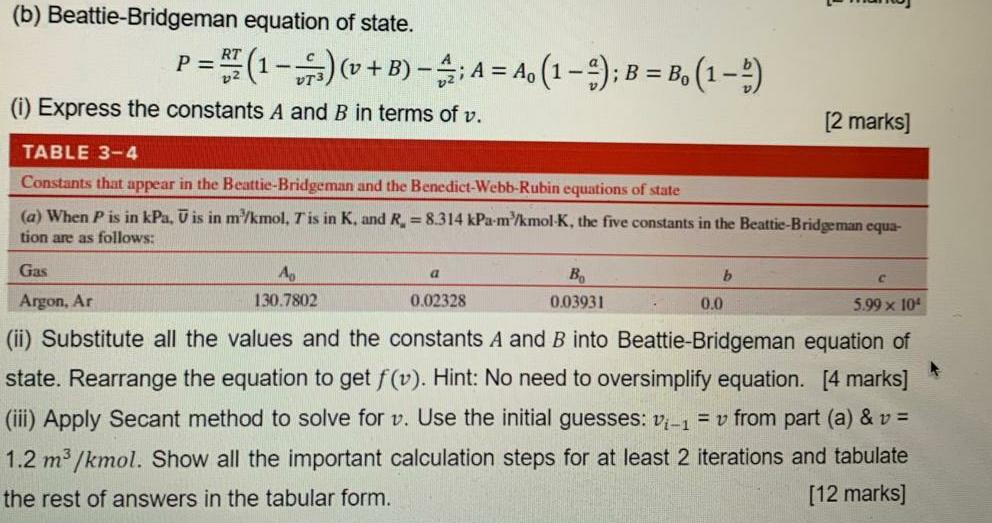 (b) Beattie-Bridgeman equation of state. P=1 --) (v | Chegg.com