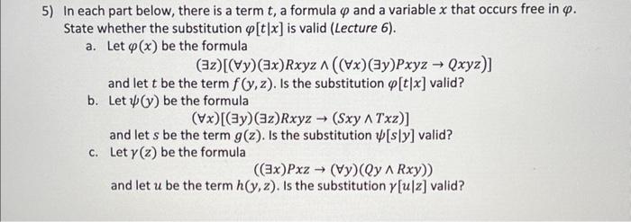 Solved 5) In each part below, there is a term t, a formula φ | Chegg.com
