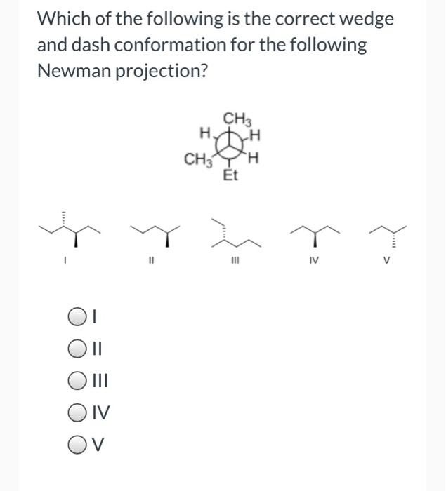 Solved Which of the following is the correct wedge and dash | Chegg.com