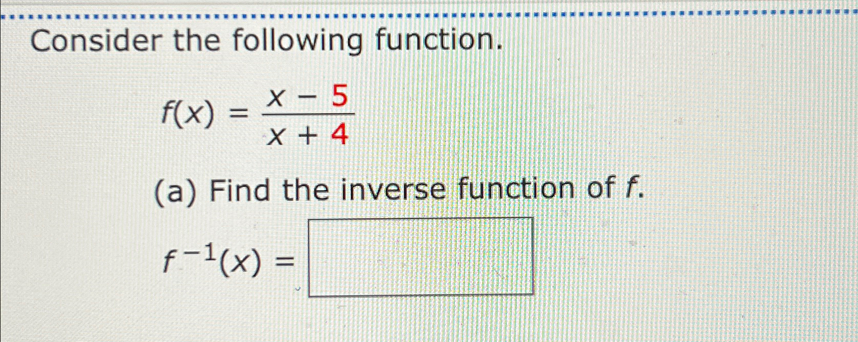 Solved Consider the following function.f(x)=x-5x+4(a) ﻿Find | Chegg.com