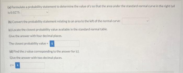 Solved Determine the value of z. Recall the following | Chegg.com