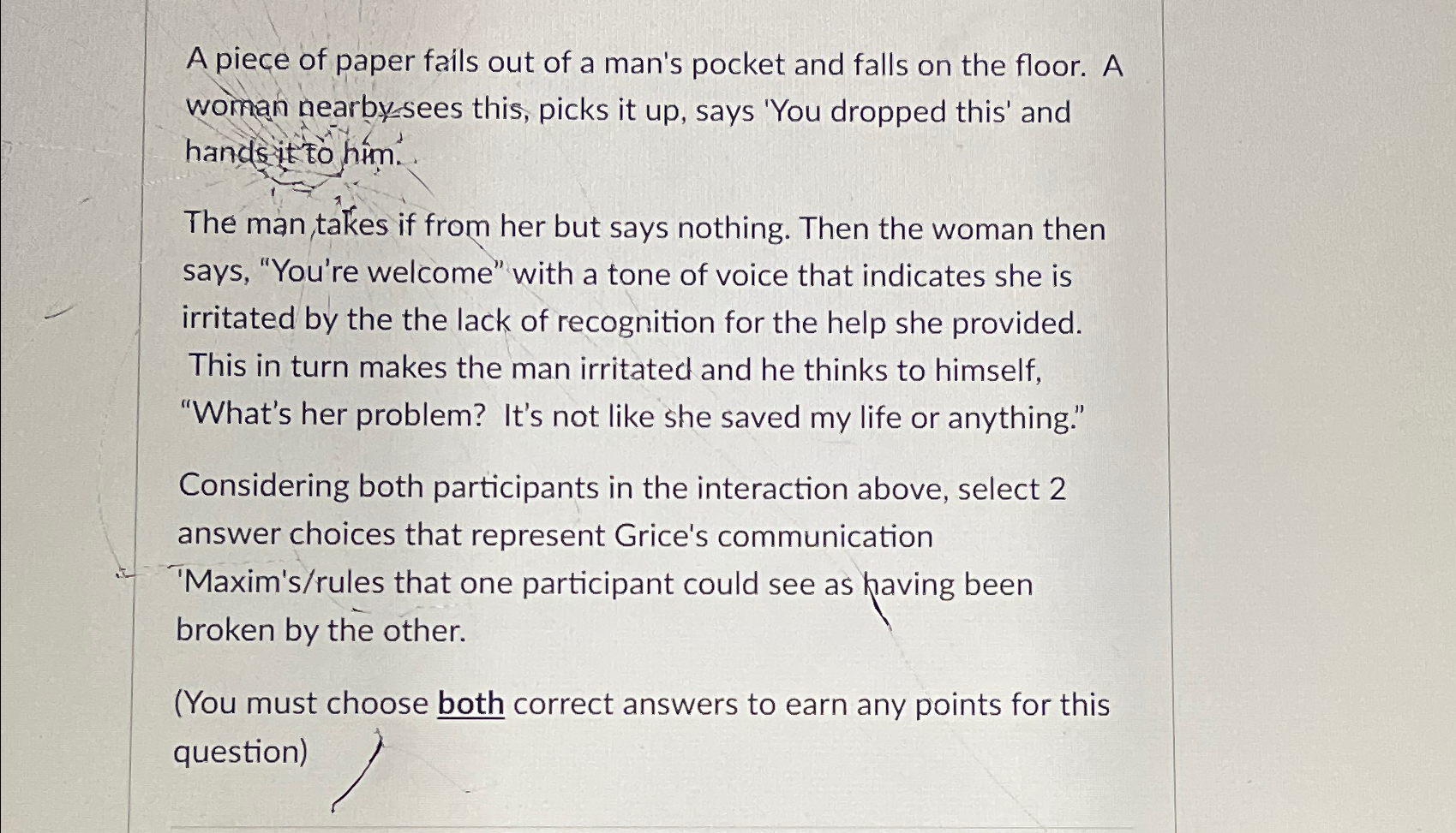 Solved A piece of paper fails out of a man's pocket and | Chegg.com