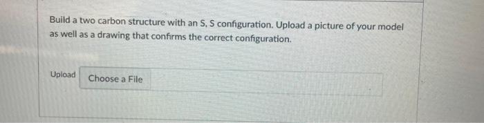 Solved Build a two carbon structure with an S,R | Chegg.com