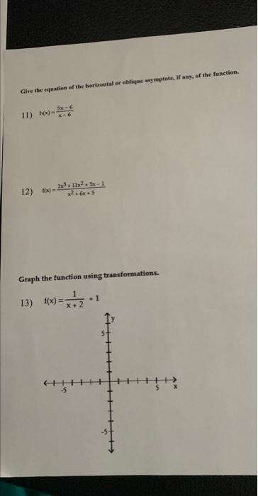 Solved 11) sin+sin4le−4 12) (x)=α2+4v+1z3+1n2+m−1 Graph the | Chegg.com