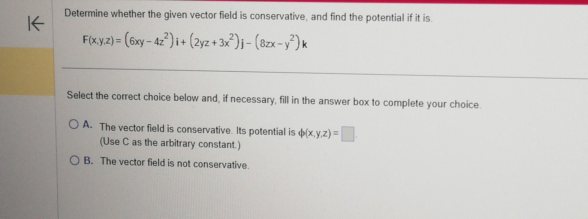 Solved Determine whether the given vector field is | Chegg.com