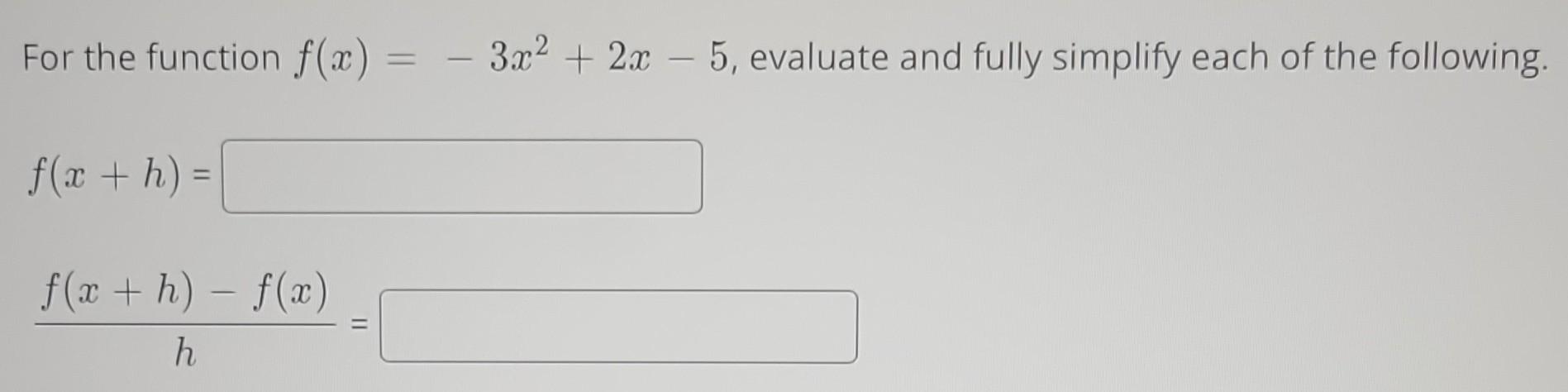 Solved Given the function f(x)=3+6x2, calculate the | Chegg.com