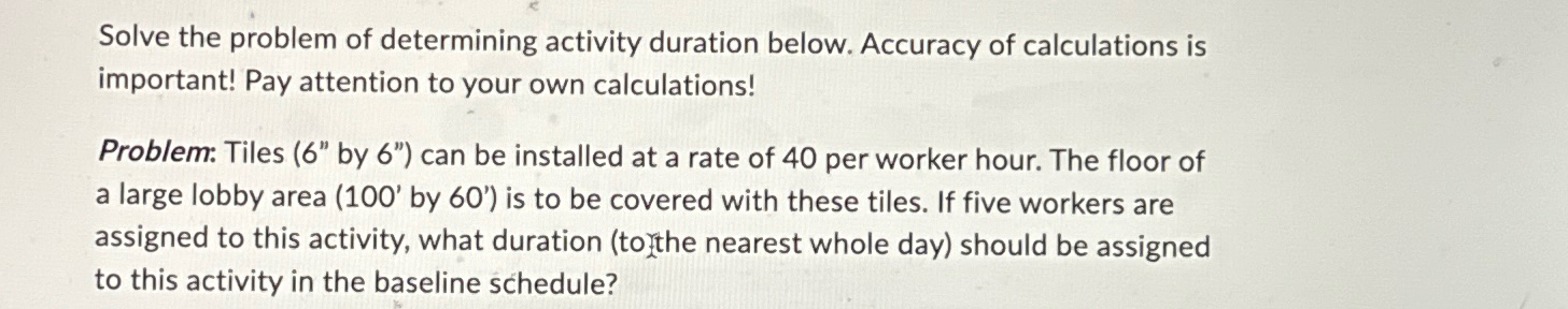 Solved Solve the problem of determining activity duration | Chegg.com