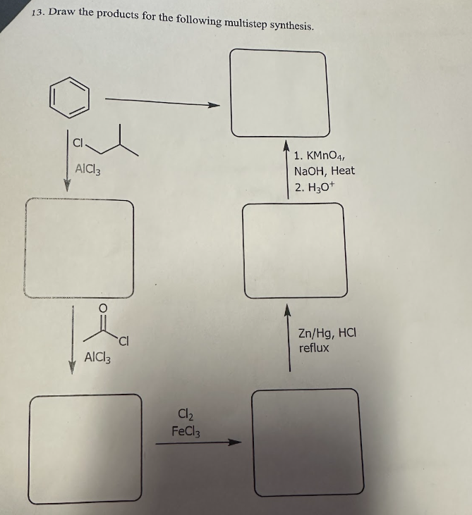Solved Draw the products for the following multistep | Chegg.com