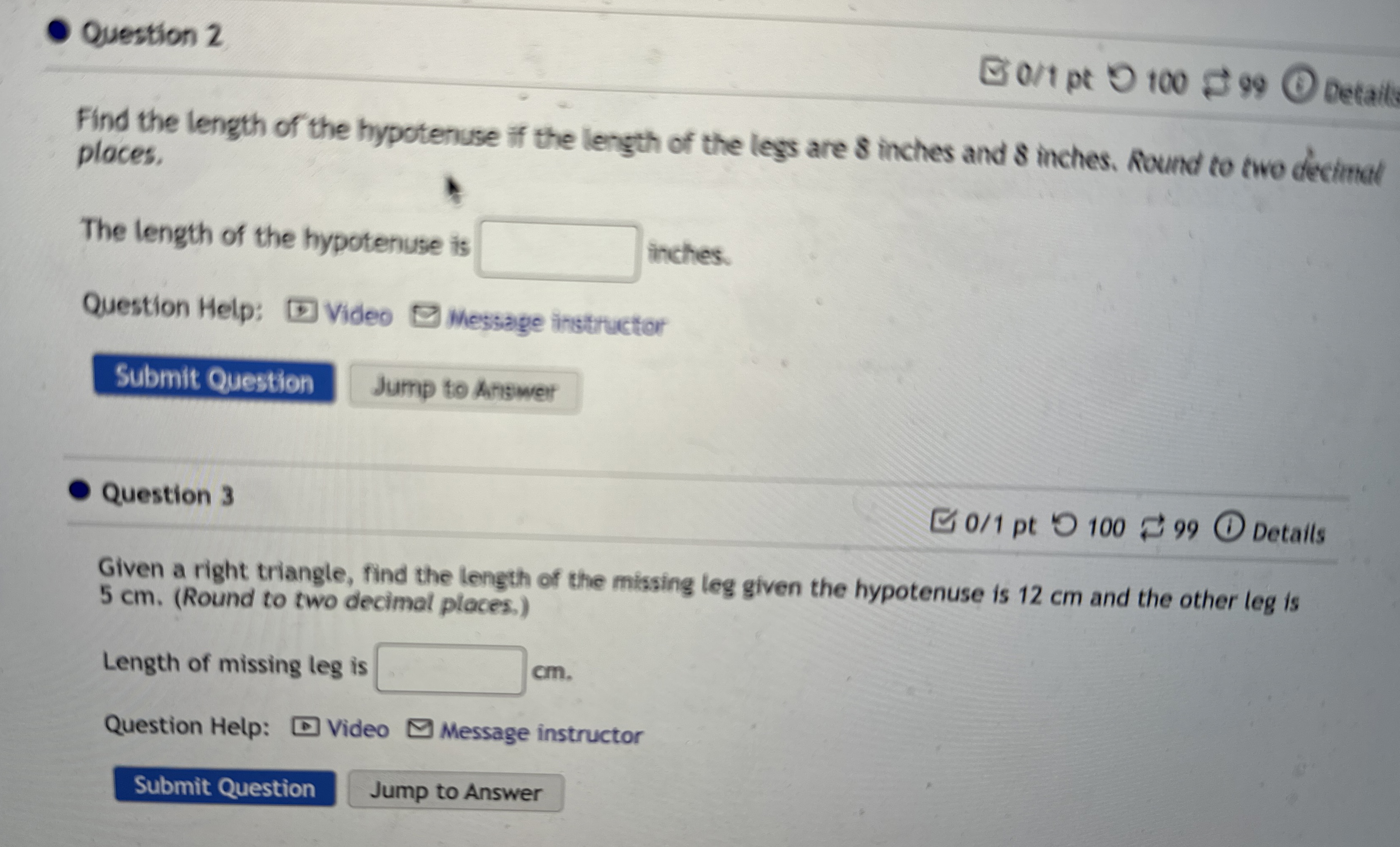 Solved Question 2find The Length Of The Hypotenuse If The Chegg