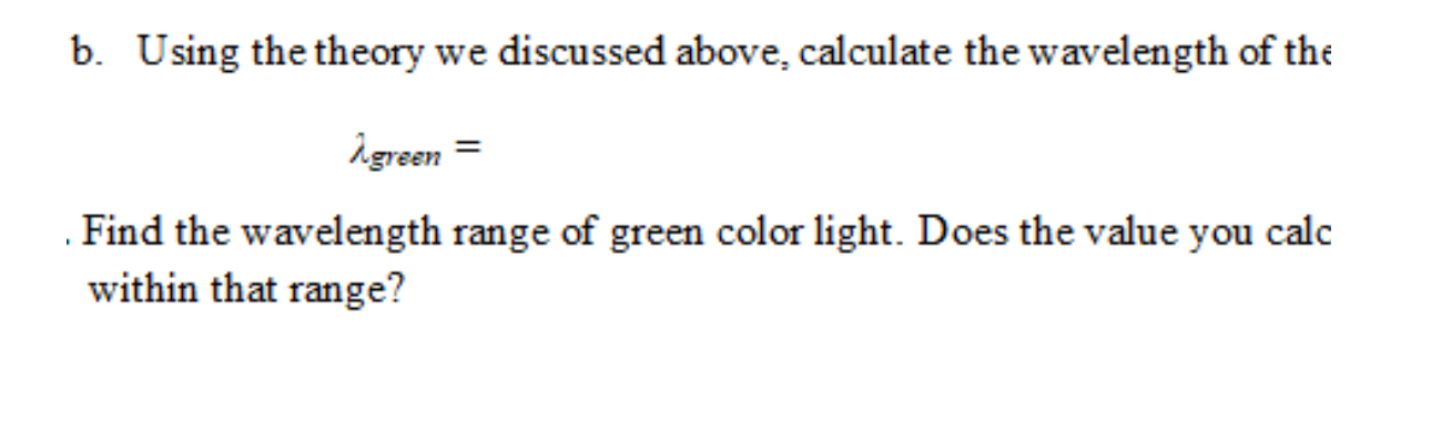 Solved b. ﻿Using the theory we discussed above, calculate | Chegg.com