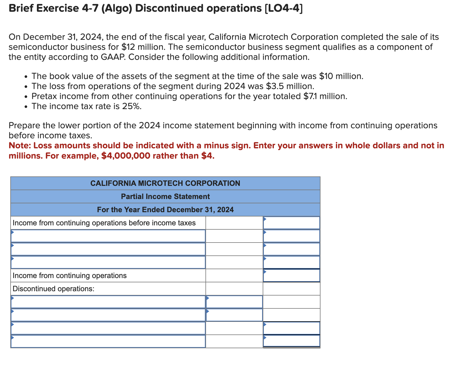 Solved Brief Exercise 4-7 (Algo) Discontinued operations | Chegg.com Solved Brief Exercise 4-7 (Algo) Discontinued operations | Chegg.com