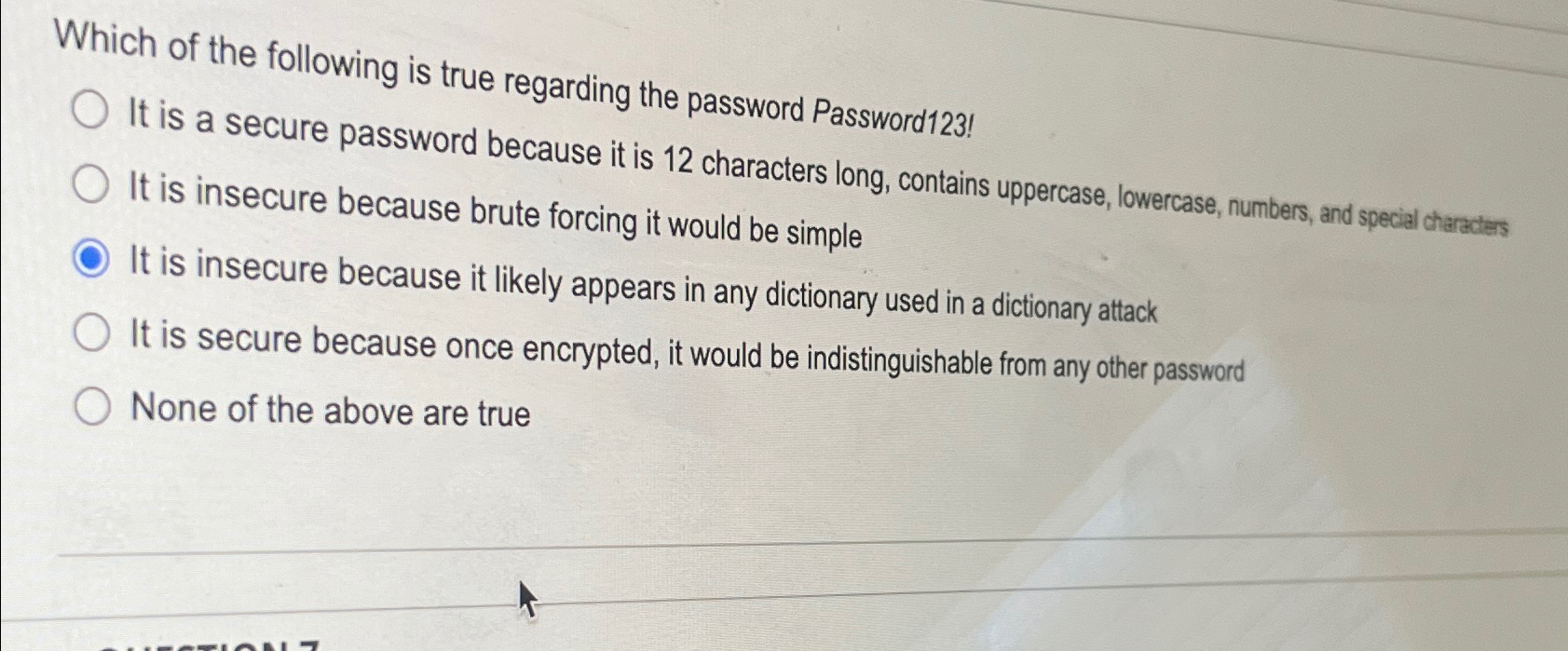 Solved Which of the following is true regarding the password | Chegg.com