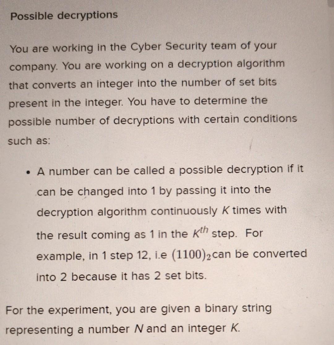 Solved Possible decryptionsthe integer. You have toYou are | Chegg.com