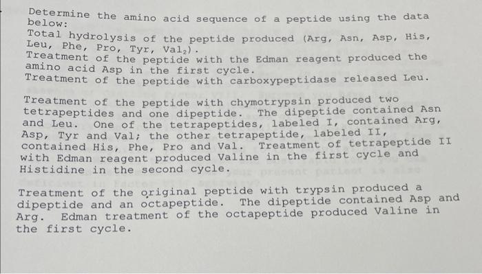 Solved Determine the amino acid sequence of a peptide using | Chegg.com