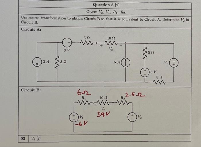 Solved Use source transformation to obtain Circuit B so that | Chegg.com