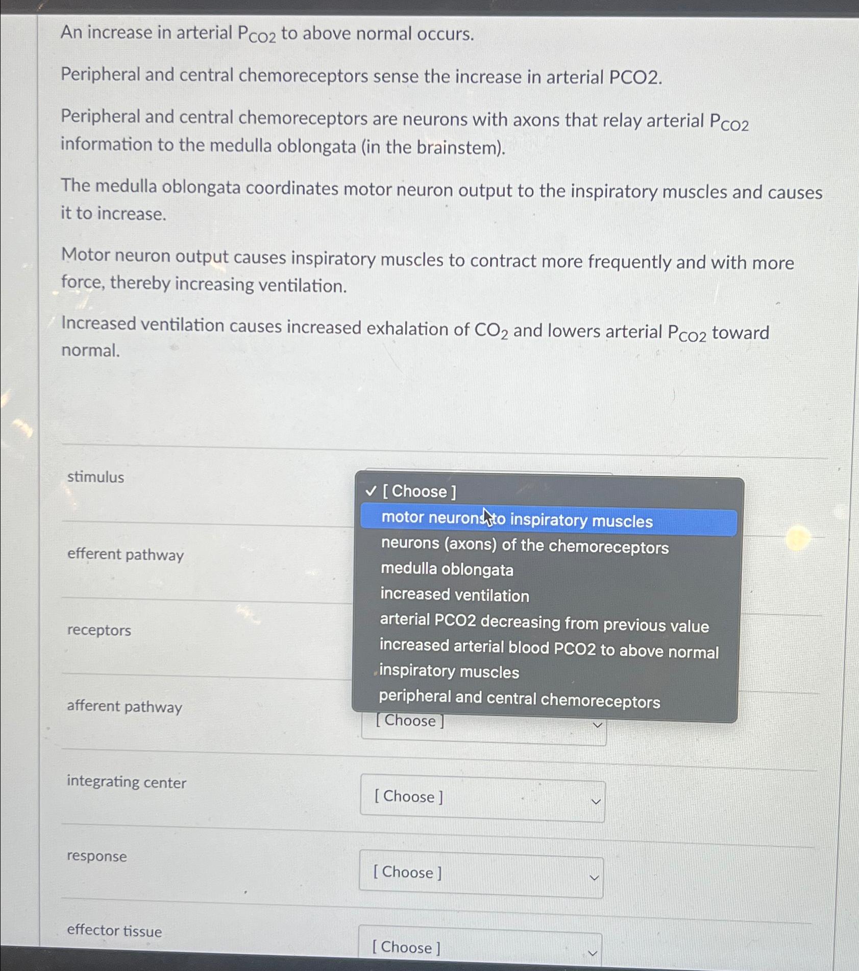 Solved An increase in arterial PCO2 ﻿to above normal | Chegg.com