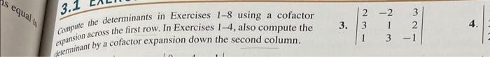 Solved compute the determinants in Exercises 1-8 using a | Chegg.com Solved compute the determinants in Exercises 1-8 using a | Chegg.com