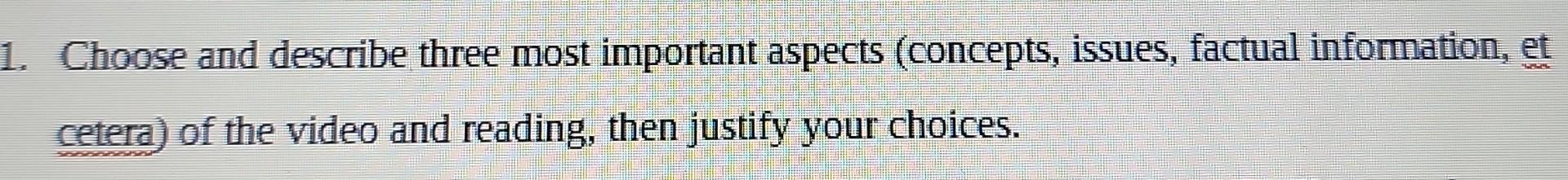 Choose and describe three most important aspects | Chegg.com