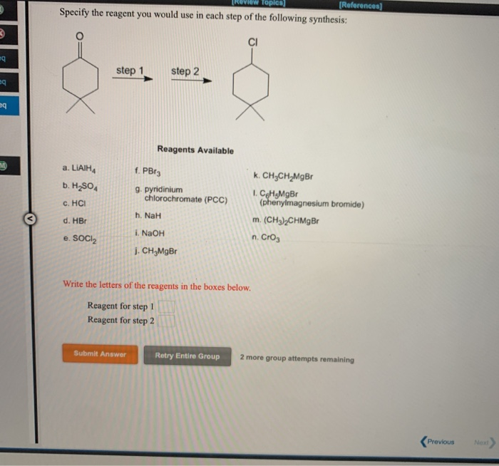 Solved [References) Specify the reagent you would use in | Chegg.com