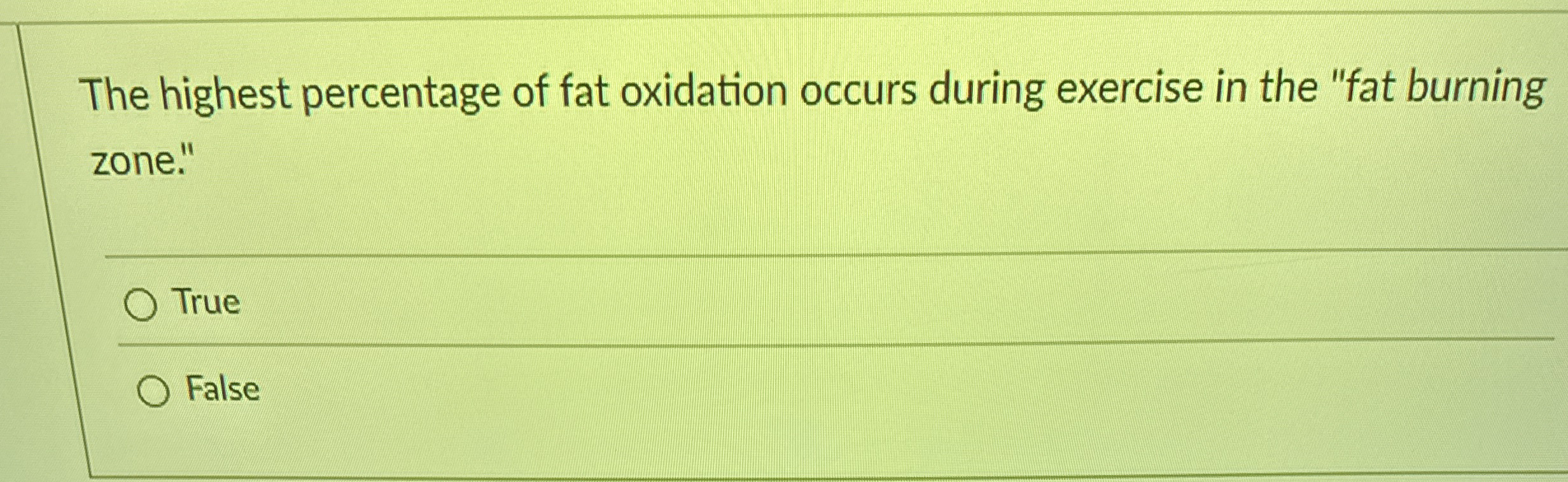 Solved The highest percentage of fat oxidation occurs during | Chegg.com