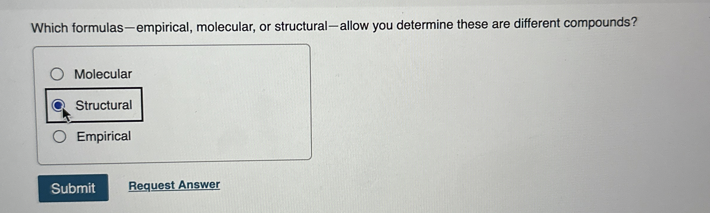 Solved Which formulas-empirical, molecular, or | Chegg.com