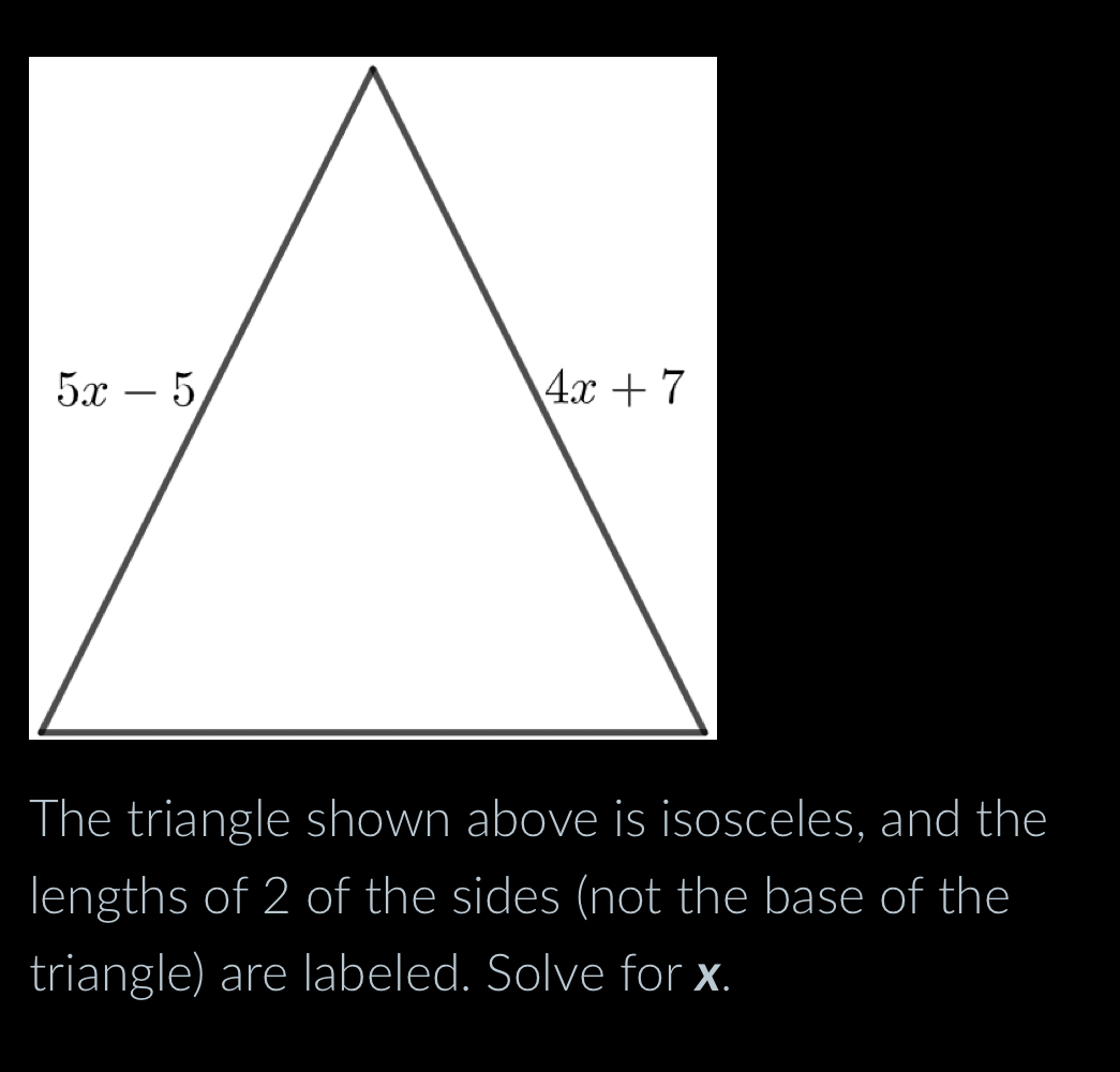 Solved The triangle shown above is isosceles, and the | Chegg.com