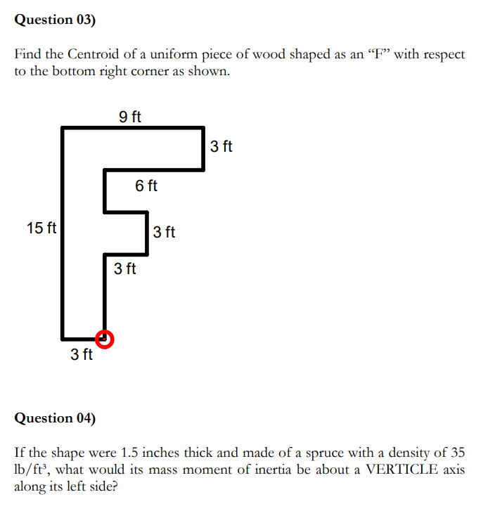 Solved Question 03)Find the Centroid of a uniform piece of | Chegg.com