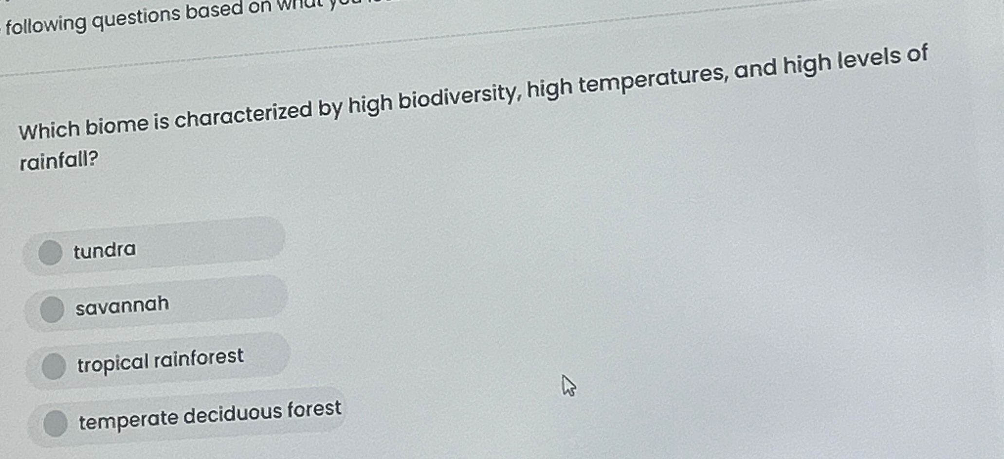 Solved following questions based on wricWhich biome is | Chegg.com Solved following questions based on wricWhich biome is | Chegg.com
