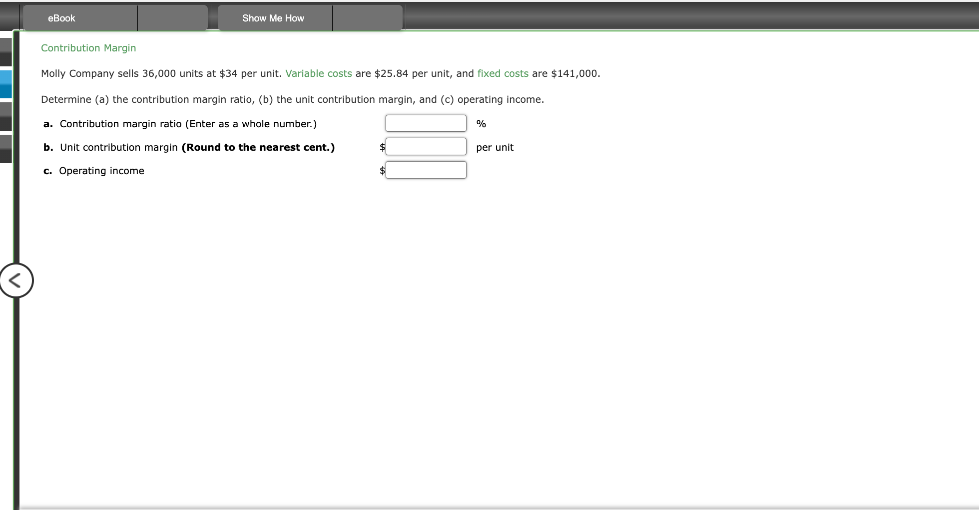 Solved Contribution MarginMolly Company sells 36,000 ﻿units | Chegg.com