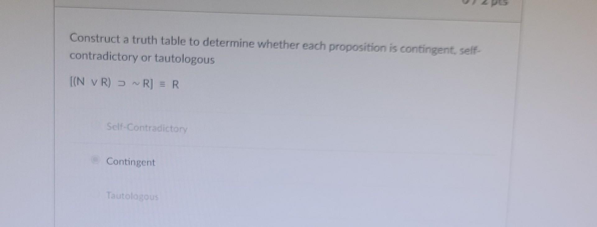 Construct a truth table to determine whether each | Chegg.com