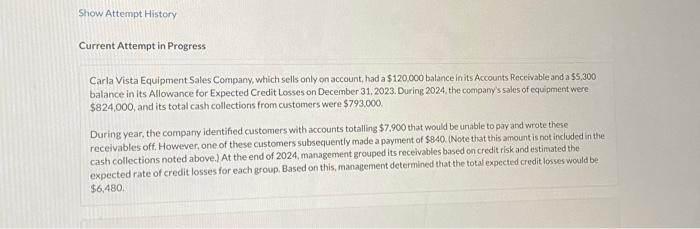 Solved Current Attempt in Progress Carla Vista Equipment | Chegg.com