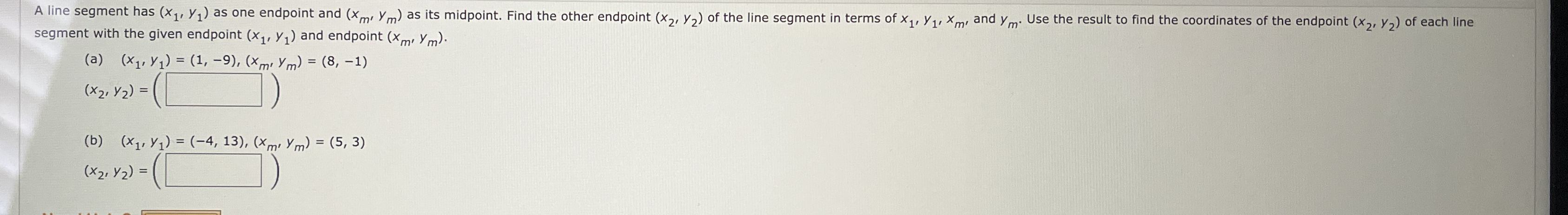 Solved segment with the given endpoint (x1,y1) ﻿and endpoint | Chegg.com