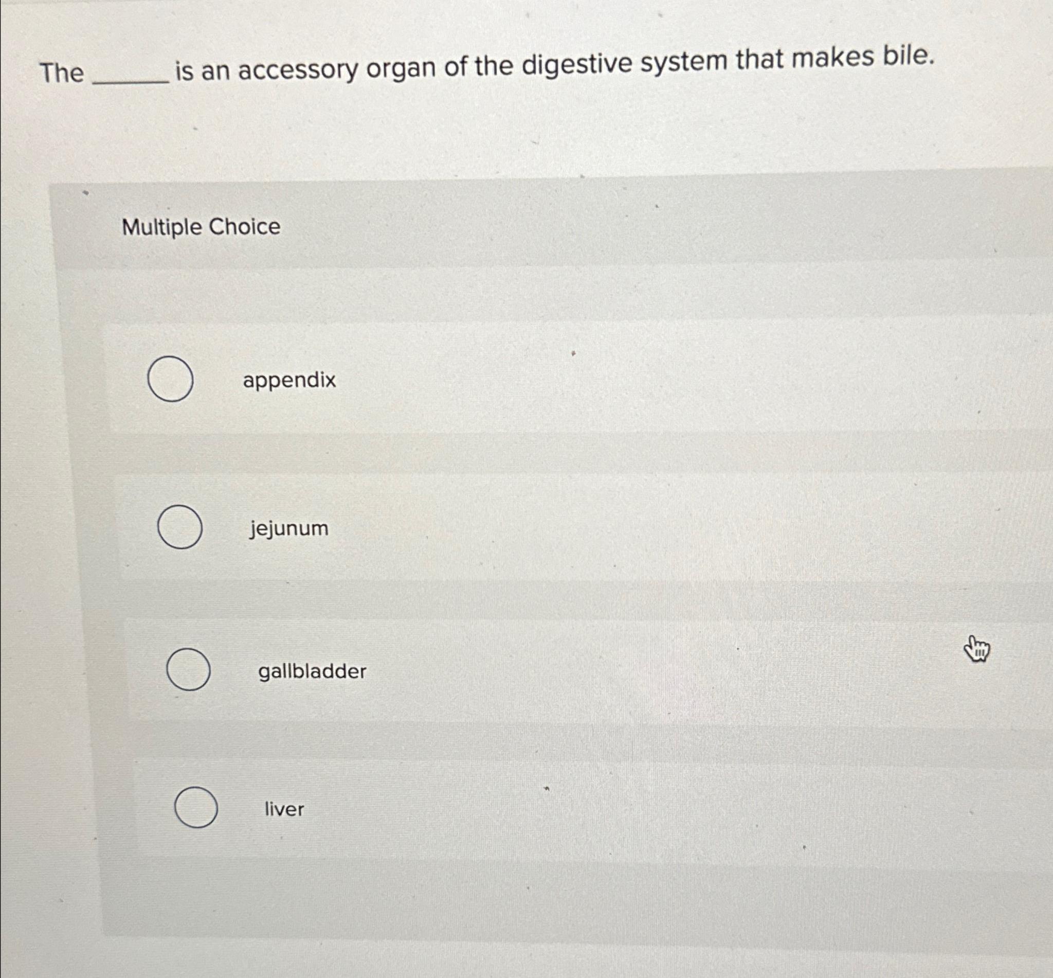 Solved The is an accessory organ of the digestive system | Chegg.com