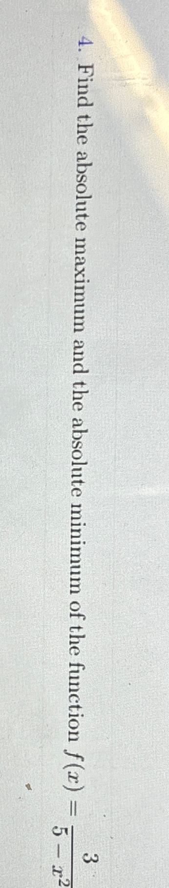 Solved Find the absolute maximum and the absolute minimum of | Chegg.com
