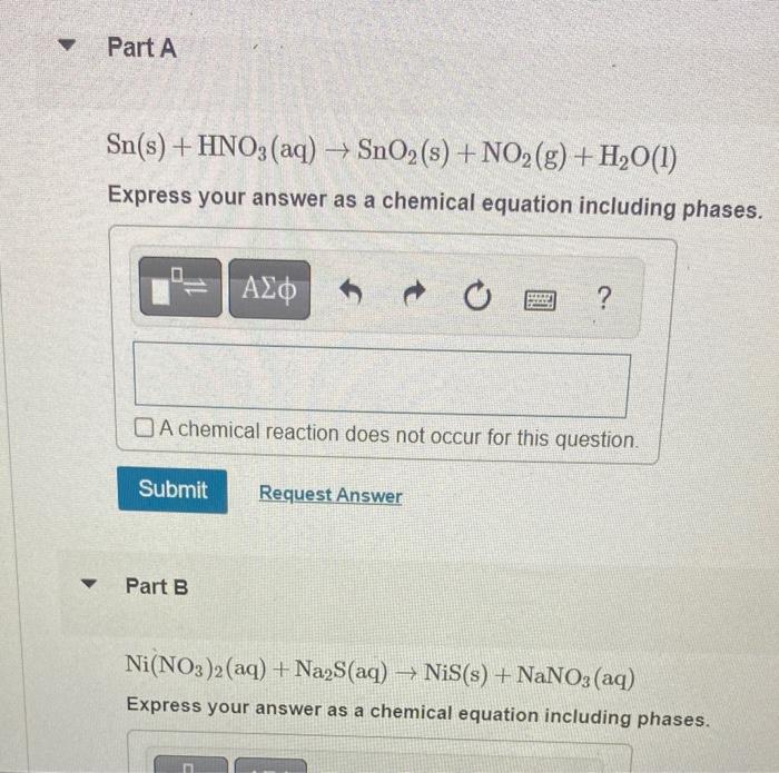 Solved Sn(s)+HNO3(aq)→SnO2( s)+NO2( g)+H2O(l) Express your | Chegg.com