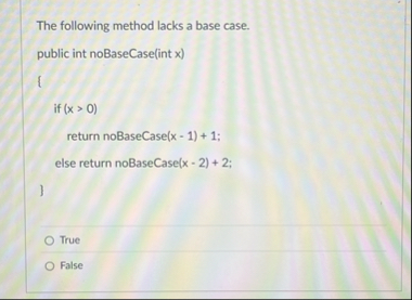 Solved The following method lacks a base case.public int | Chegg.com