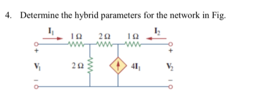 Solved Determine the hybrid parameters for the network in | Chegg.com