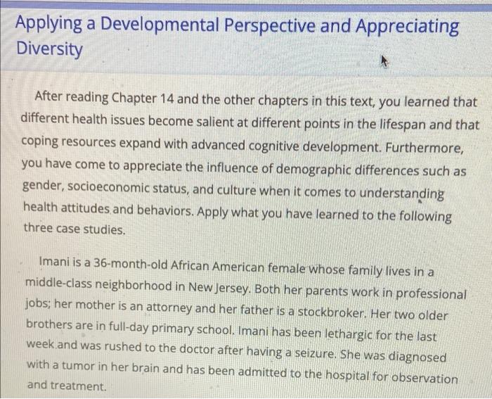 Solved Applying a Developmental Perspective and Appreciating | Chegg.com